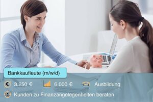 Bankkaufmann: Einstieg, Aufstieg, Gehalt, Karriere